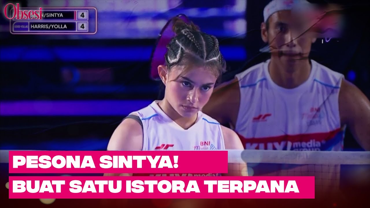 ISTORA TERPANA! Sintya Marisca On Fire Main Bulutangkis | OBSESI | PART ...