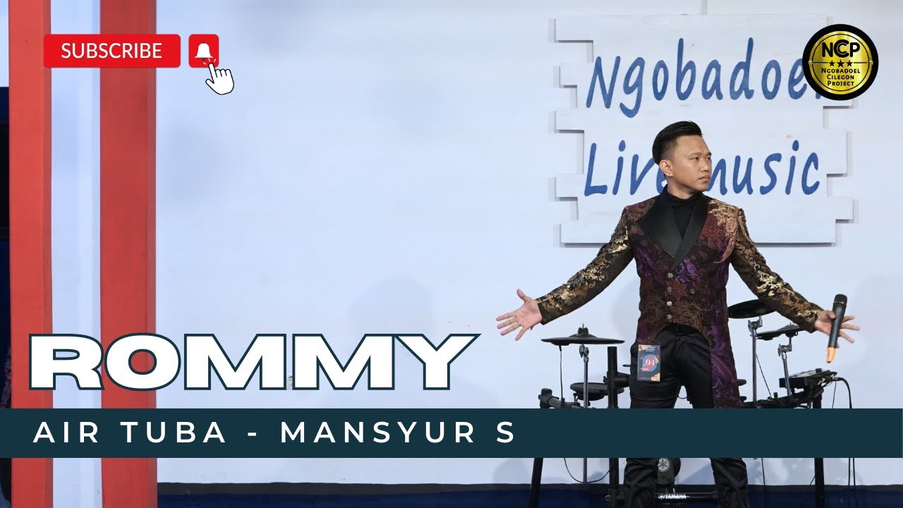 AIR TUBA - MANSYUR S (COVER BY ROMMY) -LIGA DANGDUT NGOBADOEL 2023 ...