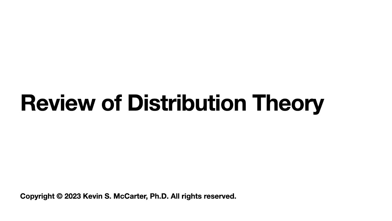 Review of Distribution Theory - YouTube