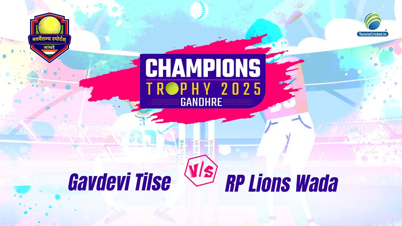 Gavdevi Tilse vs RP Lions Wada || Champions Trophy 2025, Gandhare - YouTube