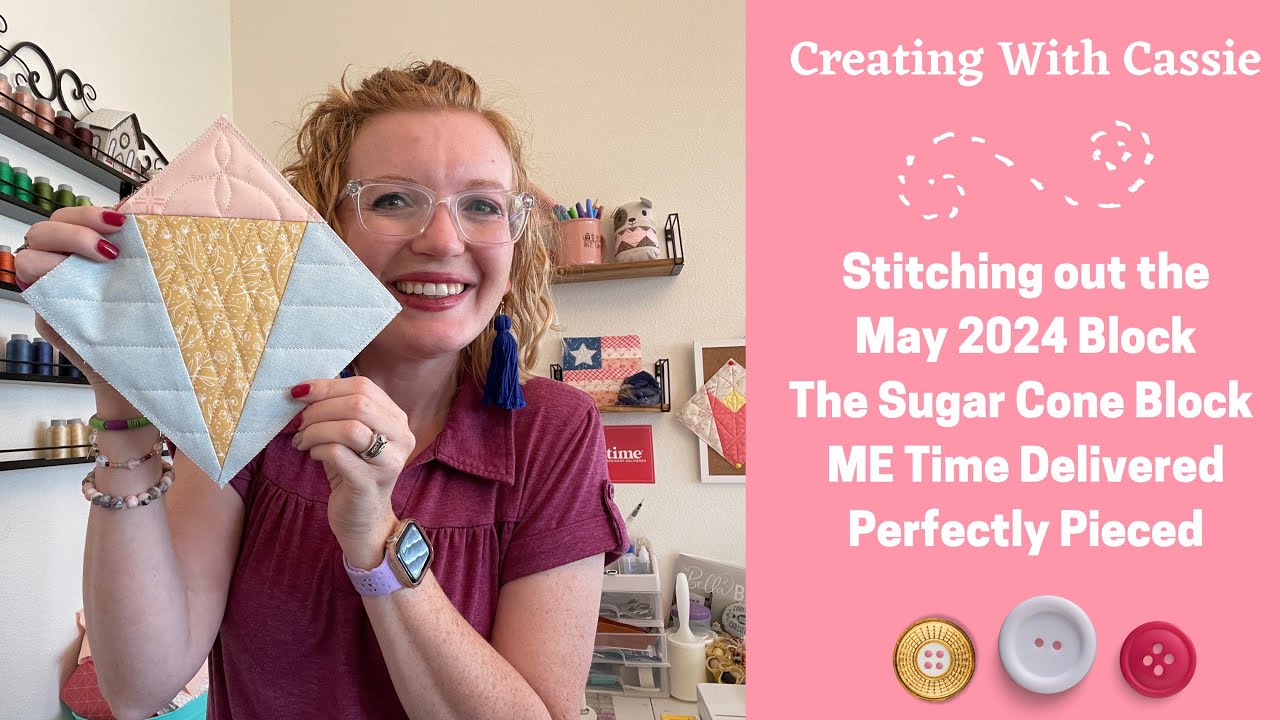 Me Time Delivered Perfectly Pieced Subscription | May 2024 | The Sugar ...