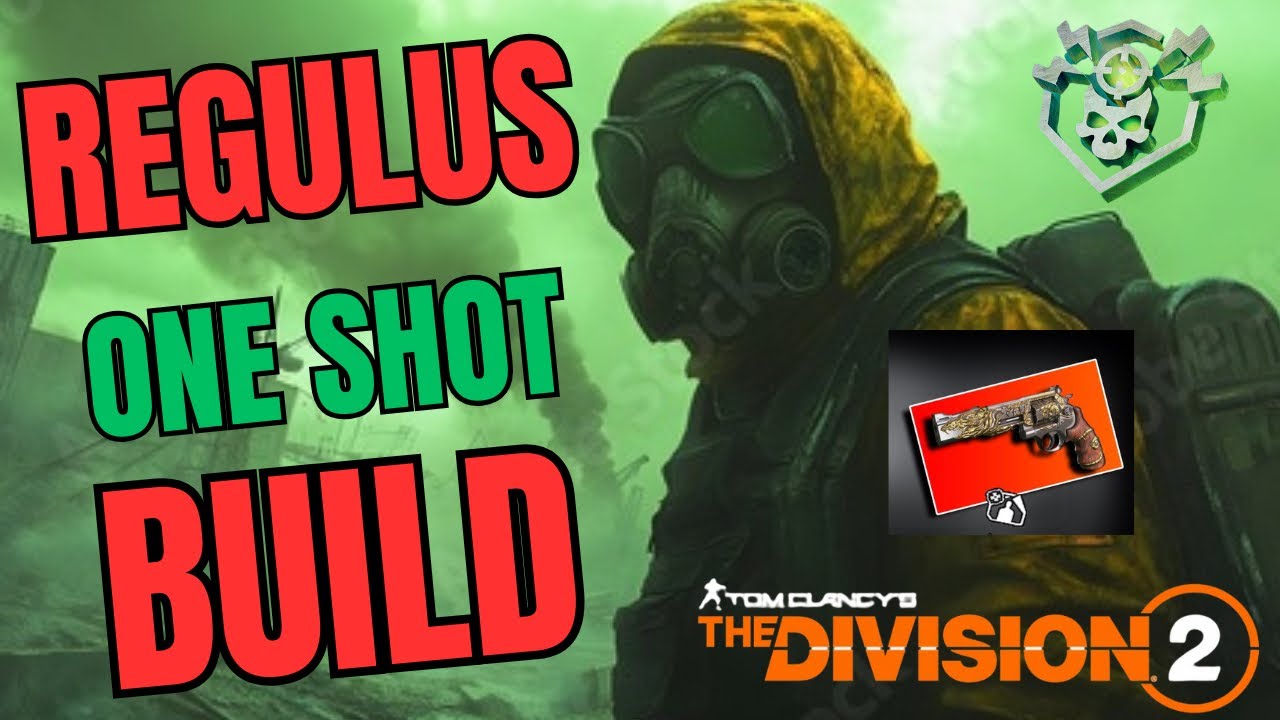 The DIVISION 2 EL MEJOR BUILD DE REGULUS 2025 ¡Elimina con un solo ...