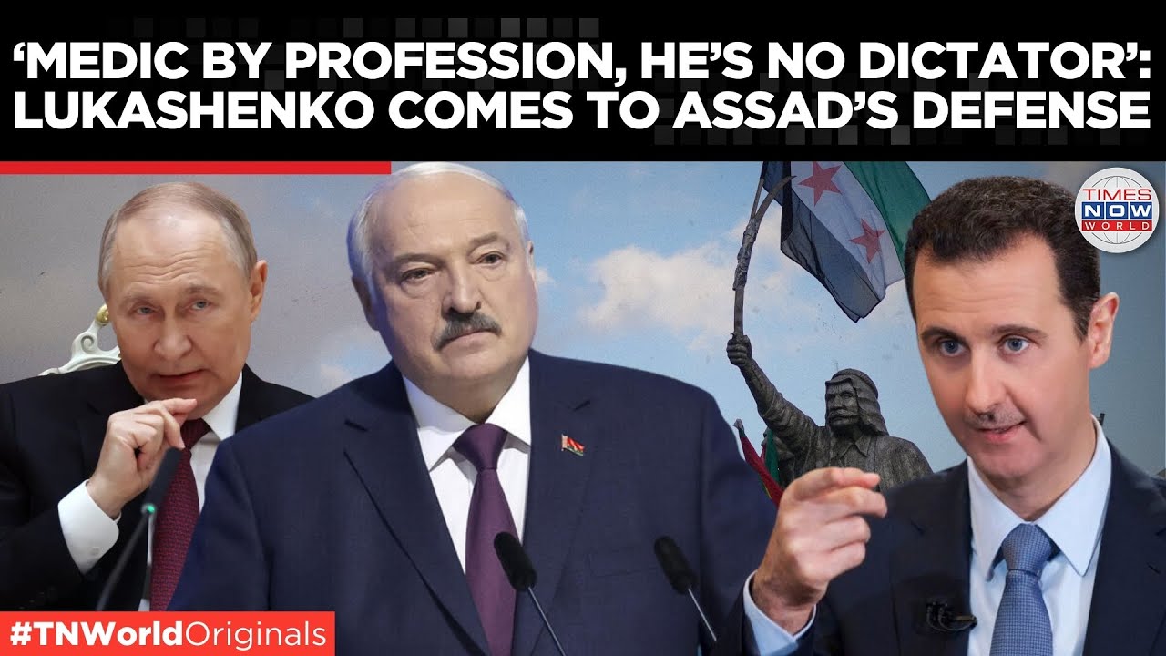 Lukashenko Defends Assad Amid Syria’s Collapse: ‘He’s No Dictator, But ...