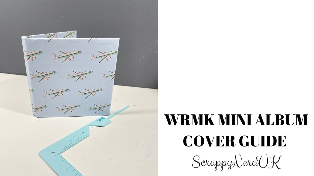 WE R MEMORY KEEPERS BOOK COVER GUIDE REVIEW | QUICKEST MINI ALBUM ...