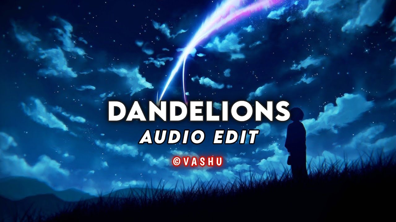 Dandelions - Ruth B. [audio edit] - YouTube Music