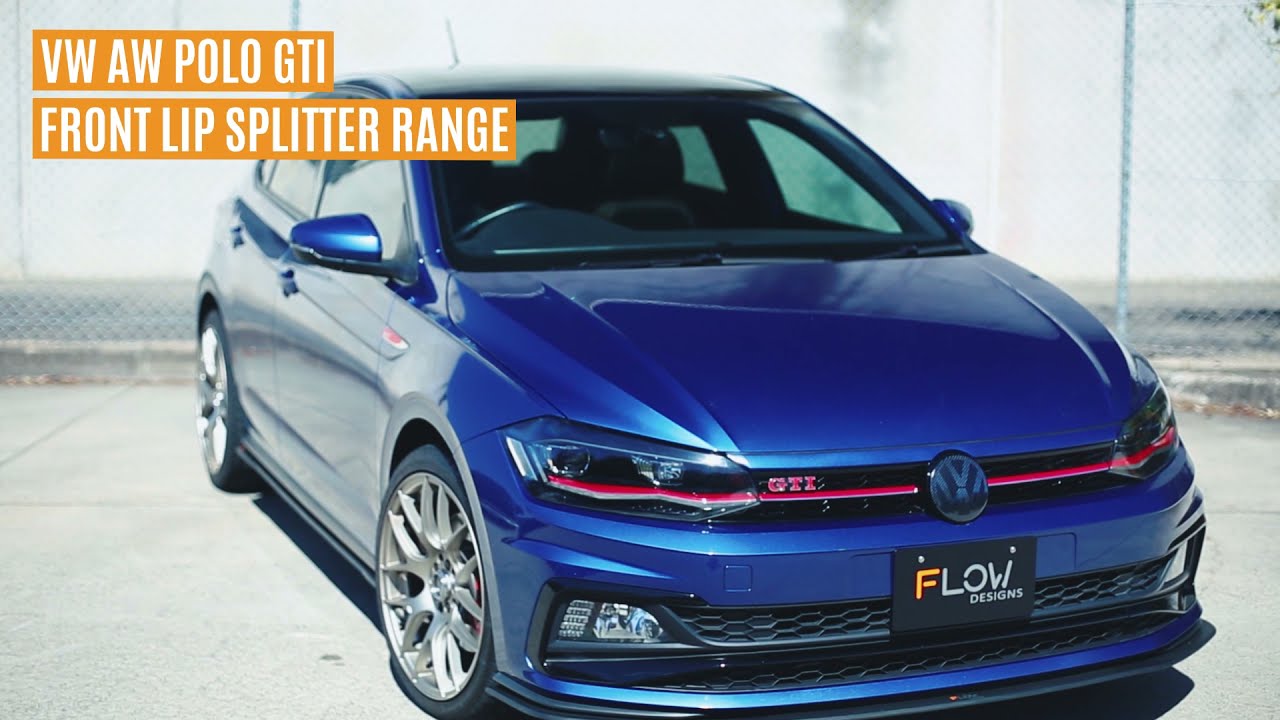 VW AW Polo GTI Front Lip Splitter Range - YouTube