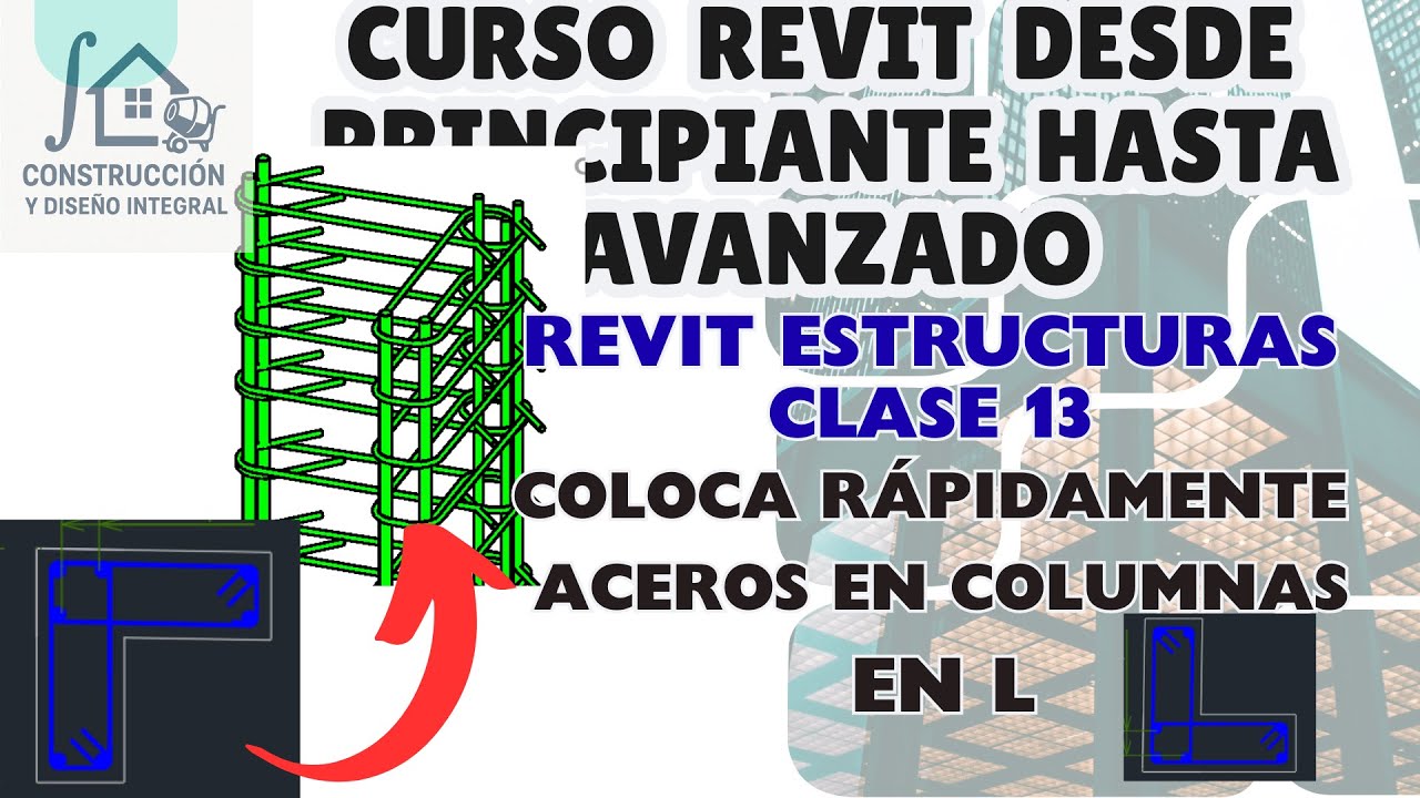 15. Revit Estructuras-Clase 15- ¿Cómo Colocar Aceros Longitudinales y ...