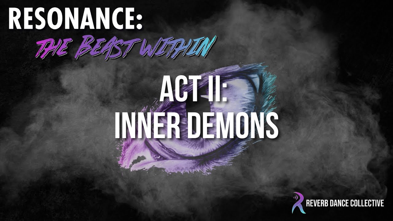 2023 Resonance Show: The Beast Within (Act II) - YouTube