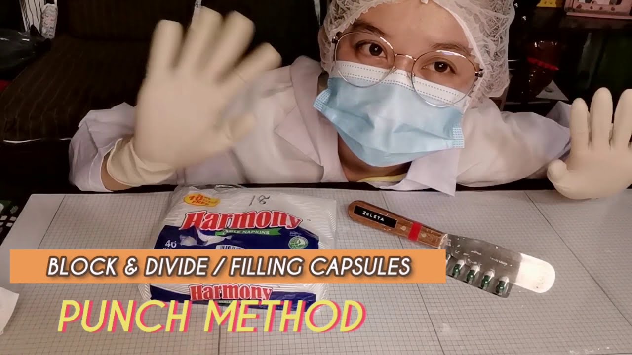 Block & Divide / Filling Capsules (Punch Method) - Zoleta, MCV. - YouTube