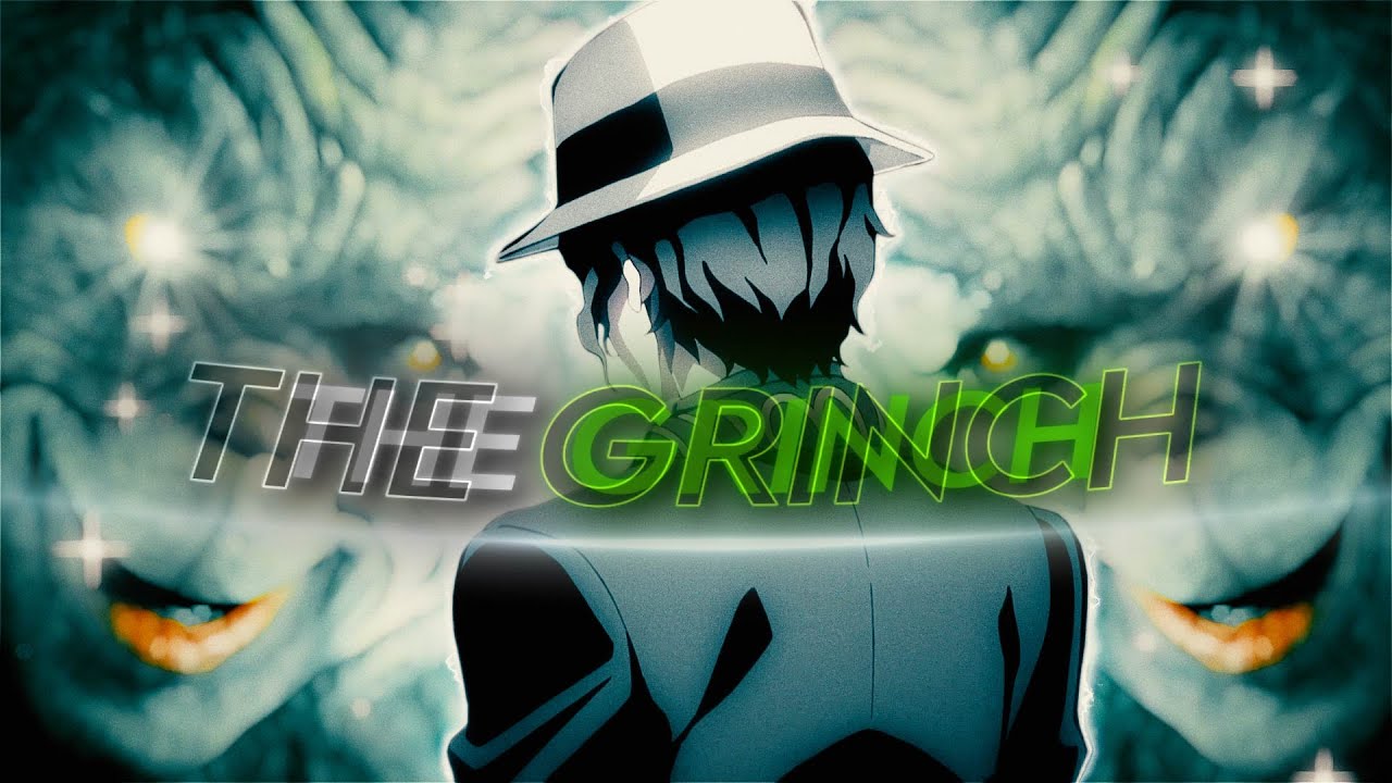 The Grinch | Demon Slayer x Naruto [AMV/Edit] - YouTube