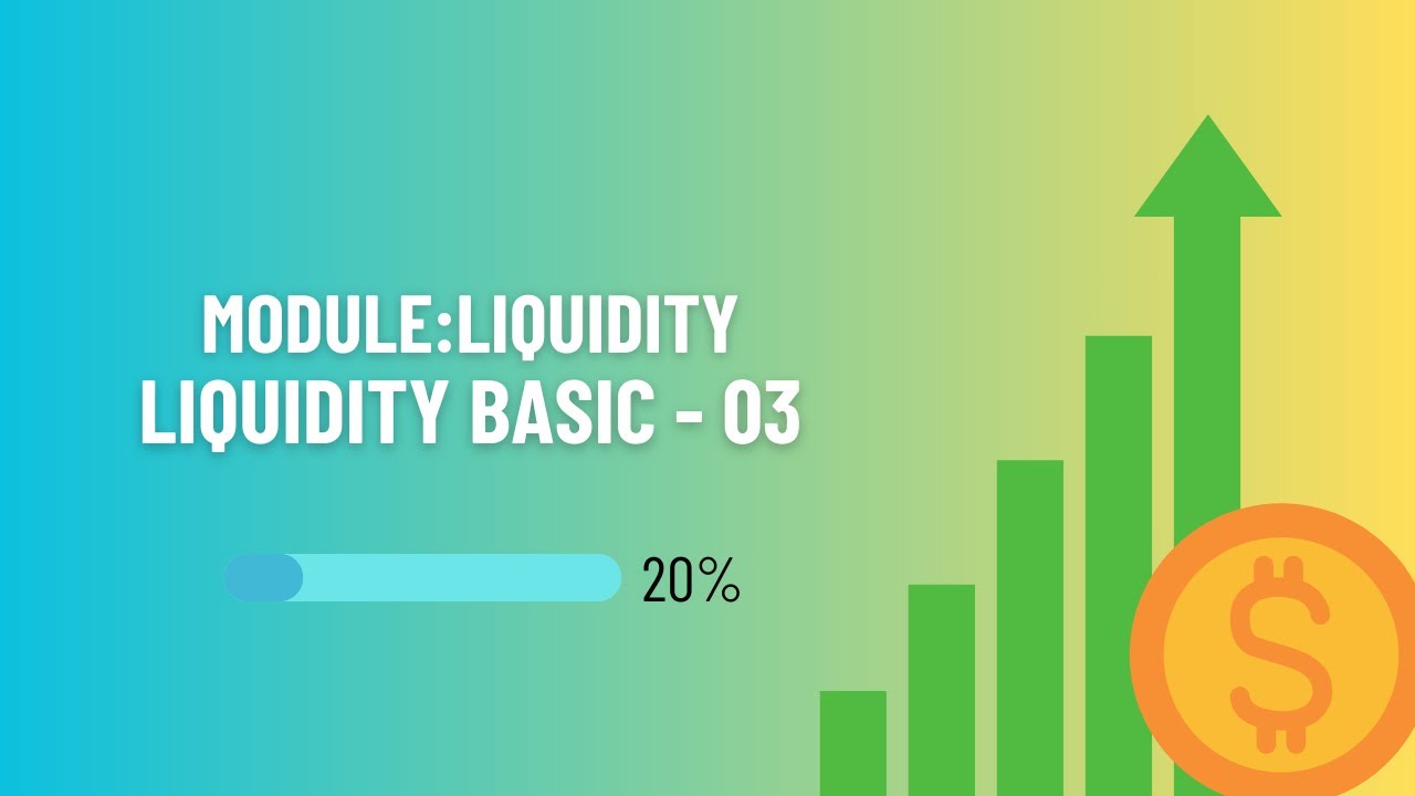 Liquidity Basic - Module Liquidity 03 - YouTube