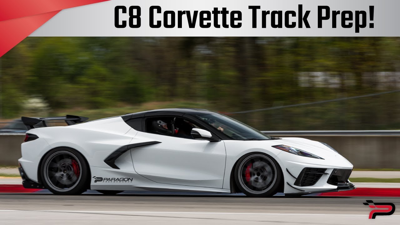 Paragon Performance C8 Corvette Track Prep Package! - YouTube