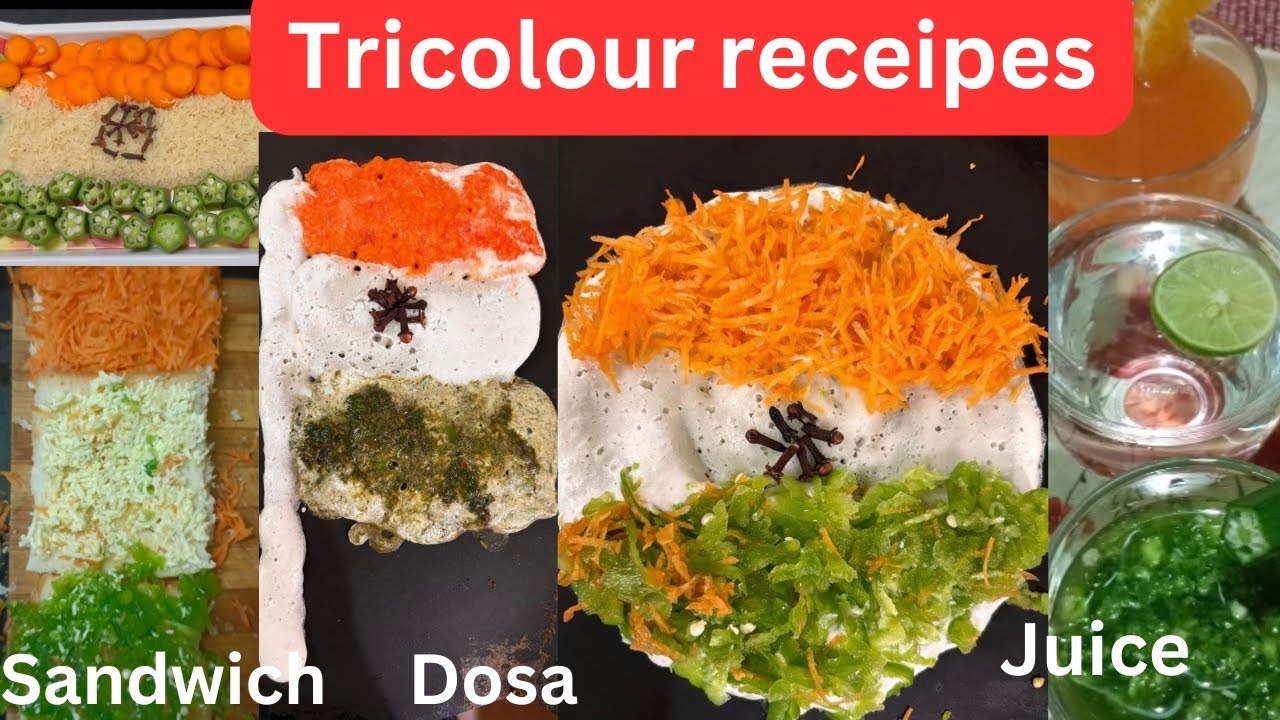 Independence day receipes/tricolour dosa,sandwich, tricolour juice ...