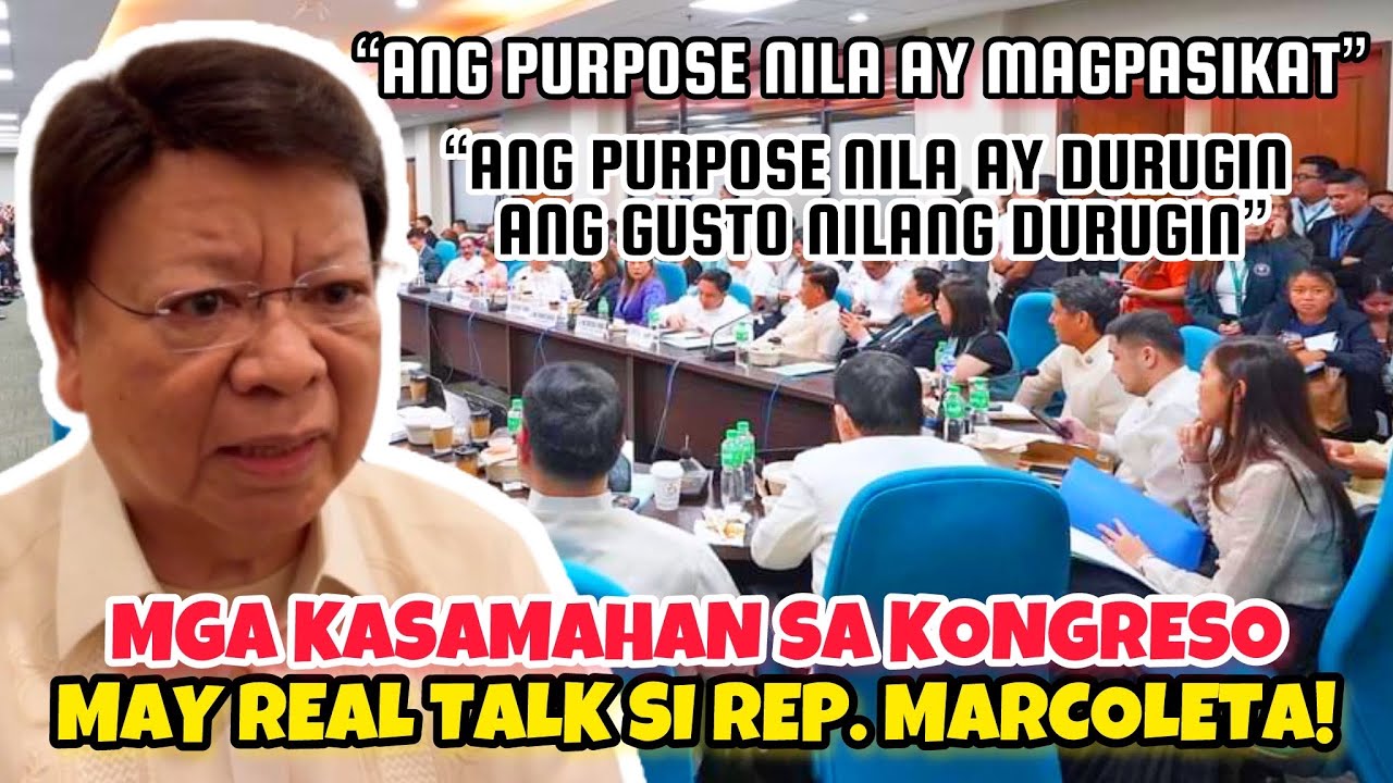 REP. MARCOLETA MAY REAL TALK SA MGA KASAMAHAN SA KONGRESO! - YouTube