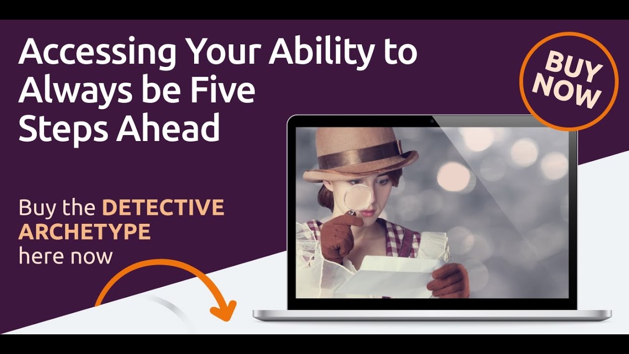 The Detective Archetype – Accessing Your Ability to Always Be Five ...