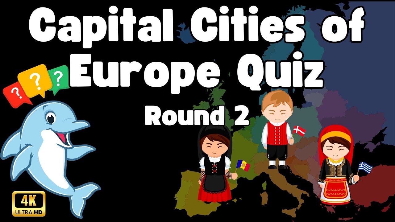 European Capital Cities Quiz | Round 2 | Quick Fire Questions | 4K ...