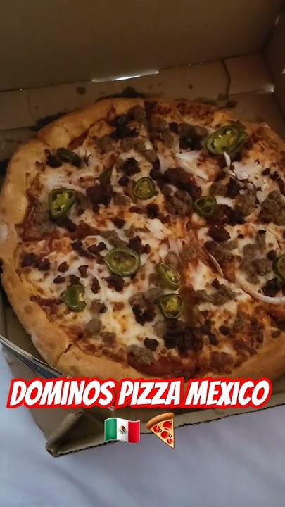 Dominos Pizza Mexico 🇲🇽 #food #foodie #foodblogger #foodlover # ...