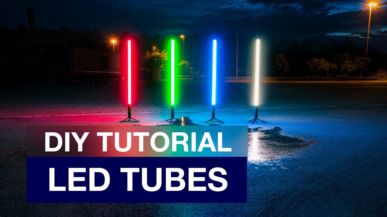 LED Tubes selber bauen I DIY TUTORIAL mit Philipp Schultze - YouTube