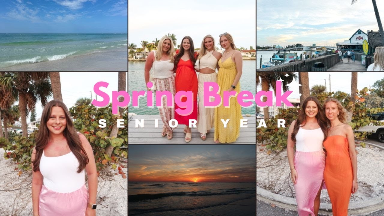 SENIOR SPRING BREAK VLOG 2024 - YouTube