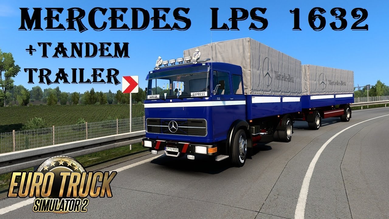 ETS2 #232 Mercedes LPS 1632 + Tandem Trailer V1.46 / Euro Truck ...