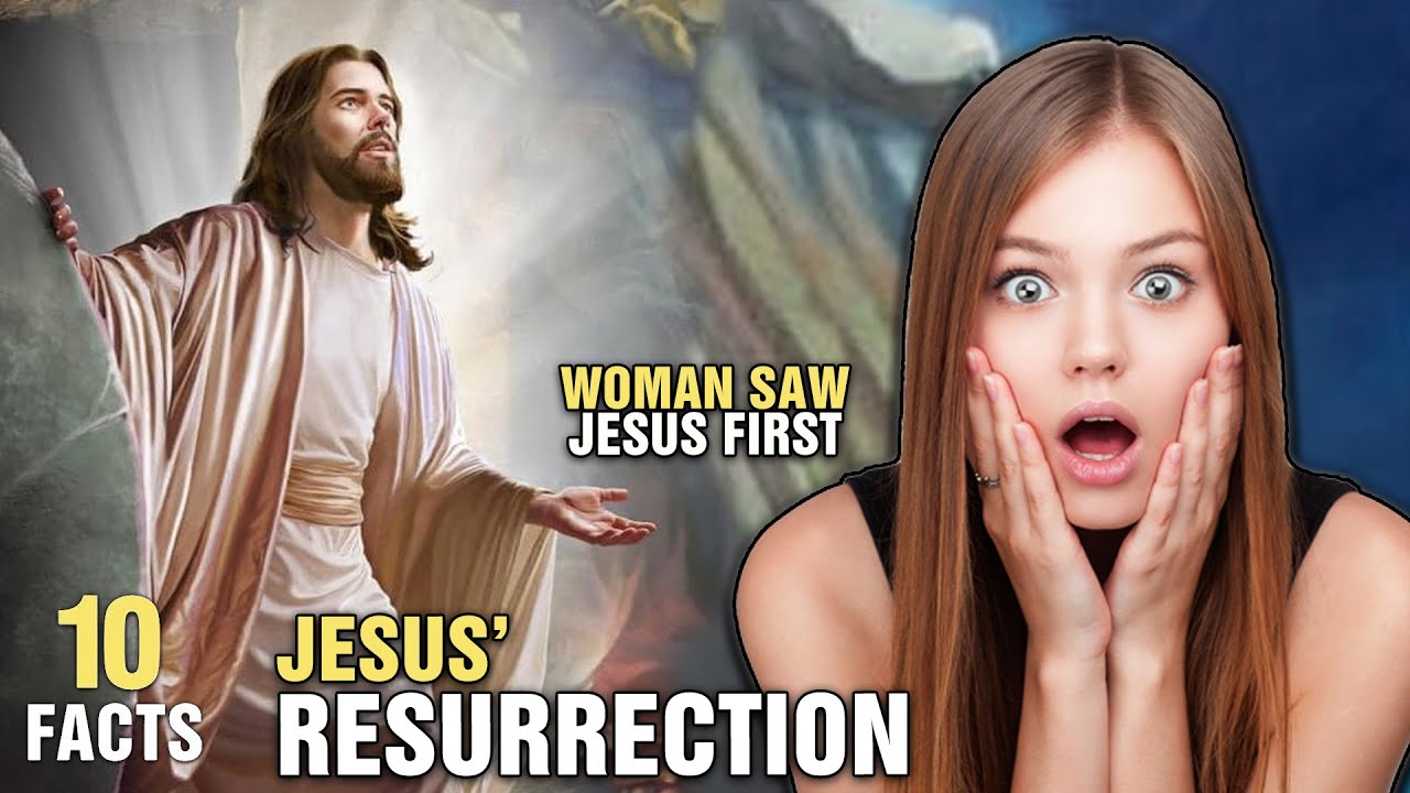 10 Facts About Jesus’ Resurrection You Need To Know - YouTube