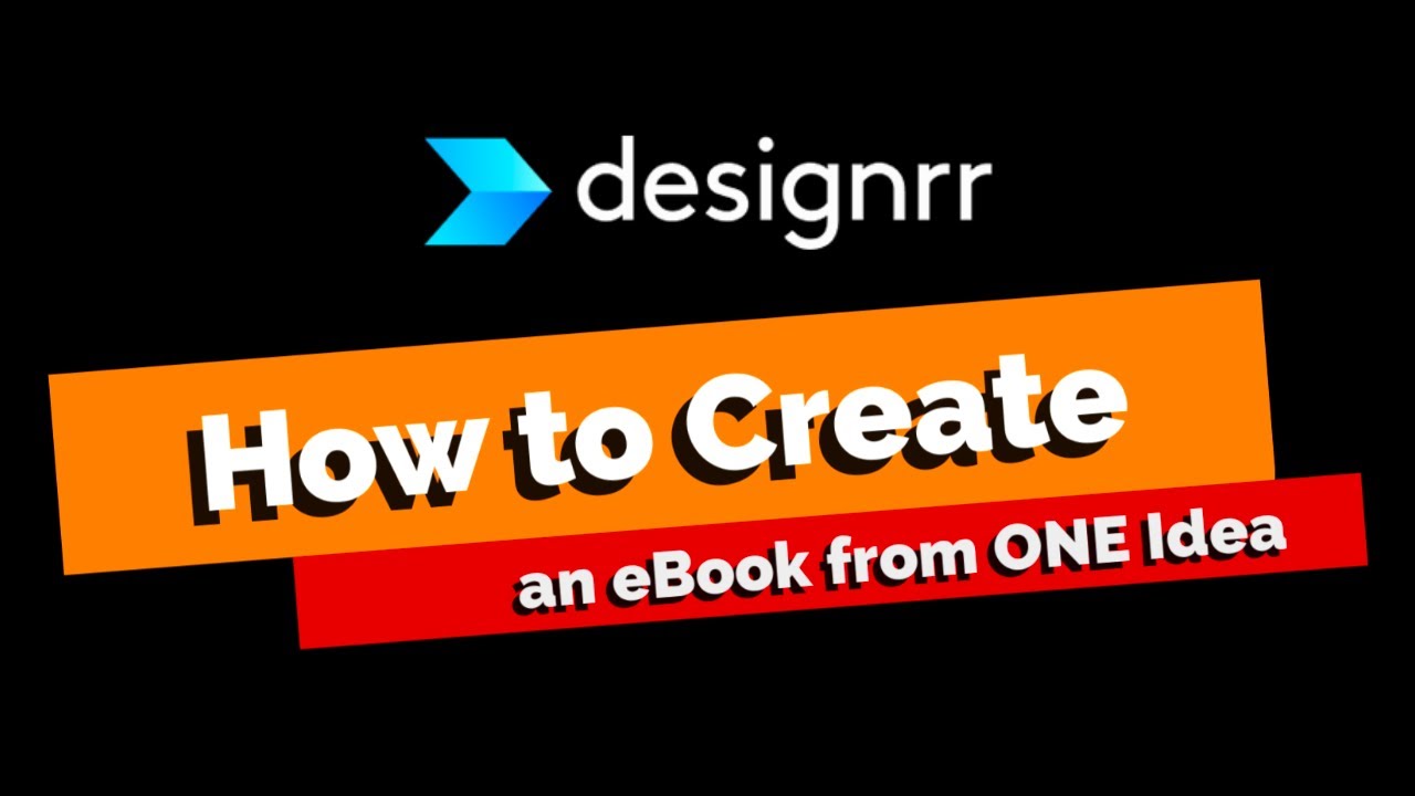 How to create an ebook from 1 idea using Designrr - YouTube