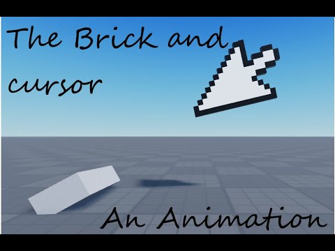 Roblox Animation - The Brick And Cursor - YouTube