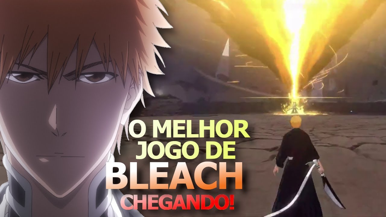MELHOR JOGO DE BLEACH CHEGANDO? Bleach Soul Resonace Gameplay (Beta ...