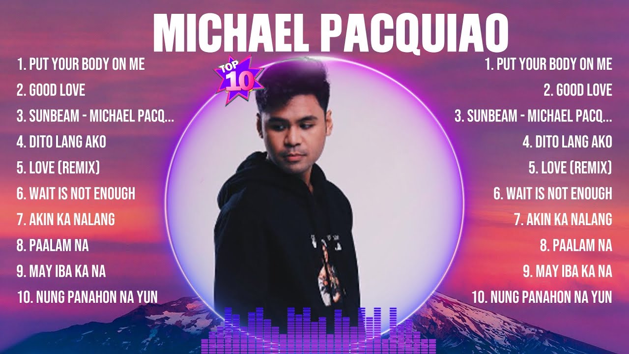 Michael Pacquiao Greatest Hits OPM Songs Collection ~ Top Hits Music ...