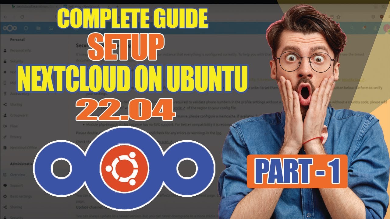 Setup NextCloud on Ubuntu Server, Part - 1 | Linux Install | The Linux Tube - YouTube