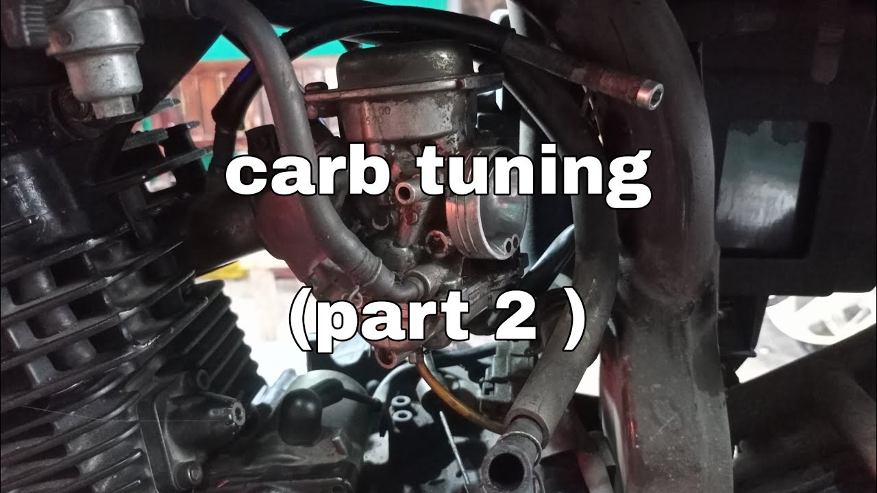 carb tuning ( part 2 ) - YouTube