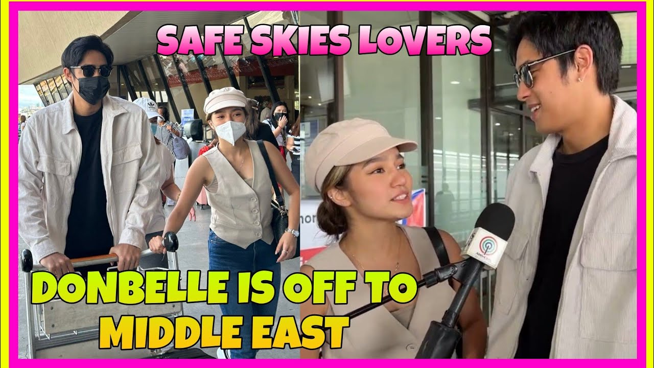DONBELLE IS OFF TO MIDDLE EAST TODAY | DONBELLE LATEST UPDATE - YouTube