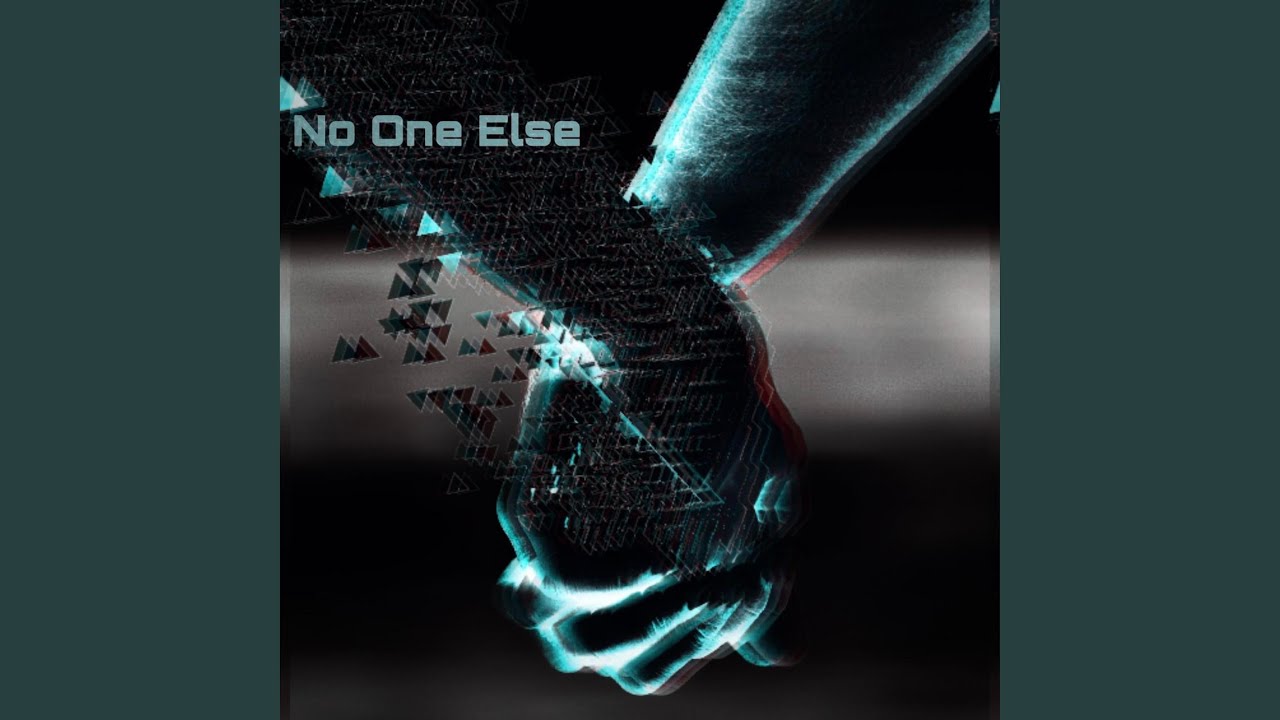 No One Else - YouTube