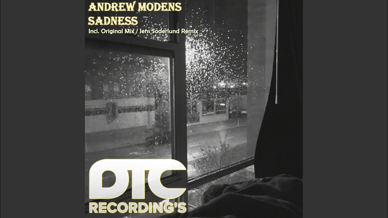 Sadness (Original Mix) - YouTube