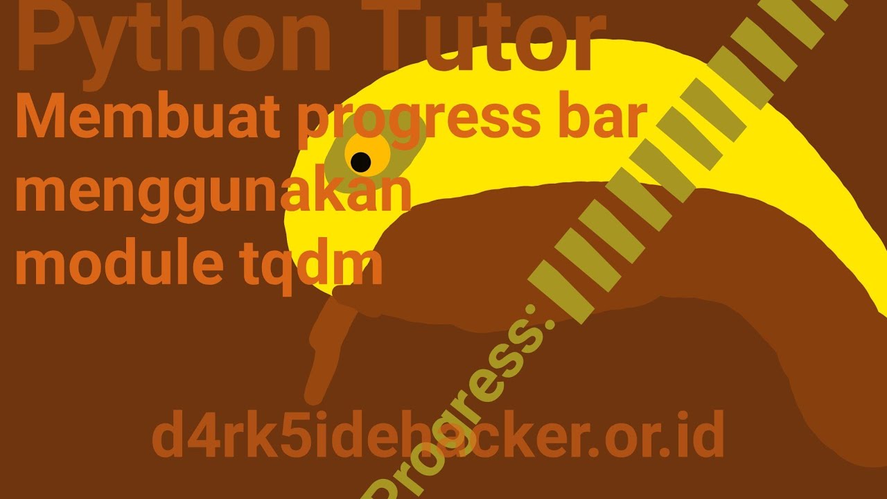 Ngoding Python | Membuat Progress Bar Menggunakan Module tqdm - YouTube
