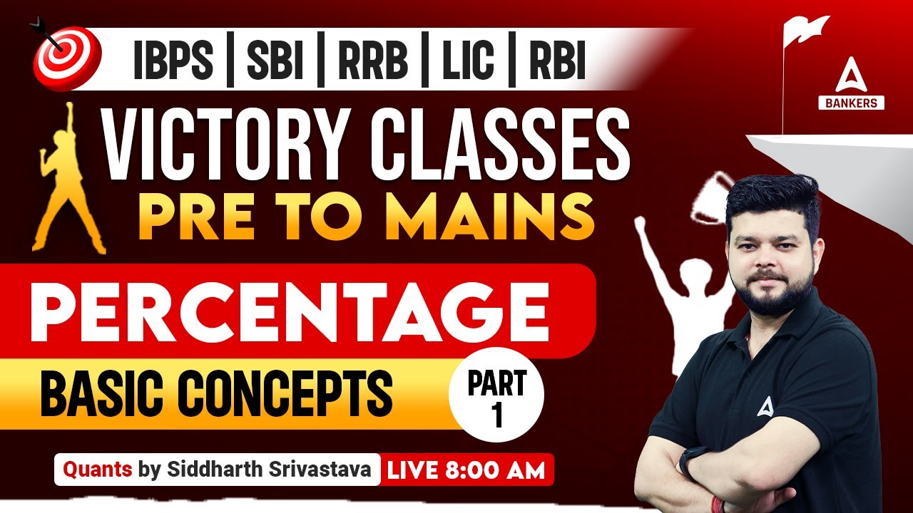 Percentage Basic Concepts Part-1 | IBPS | SBI | RRB | LIC | RBI | Quants By Siddharth Srivastava ...