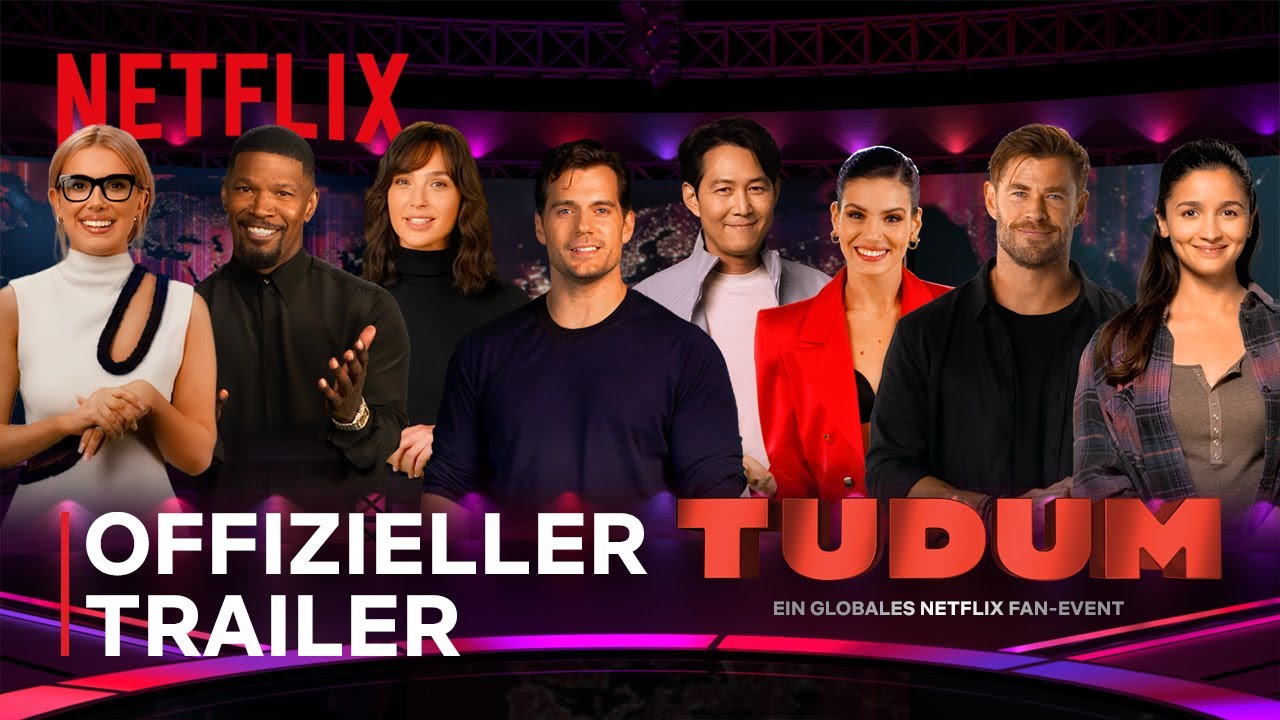 Tudum: Ein globales Netflix Fan-Event | Offizieller Trailer | 24 ...
