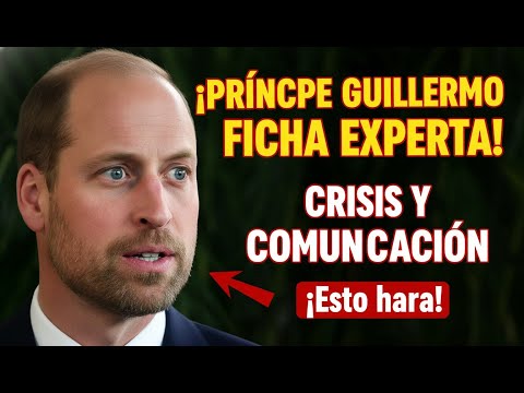 El príncipe Guillermo ficha a experta en comunicación y gestión de crisis esto hará