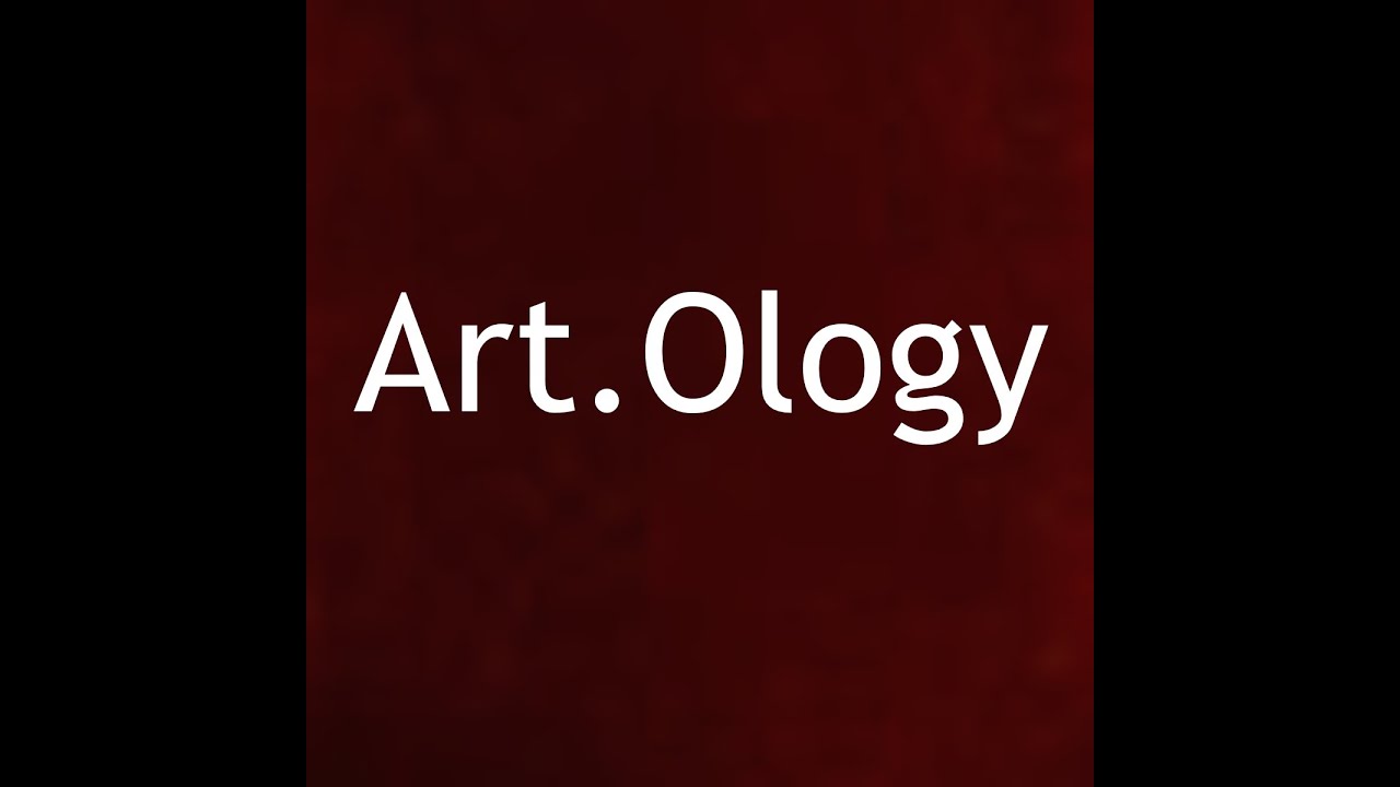 Arts.Ology: Introduction - YouTube