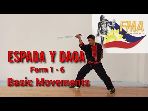 ESPADA y DAGA (Form 1 - 6) Basic Movements | FMA - YouTube
