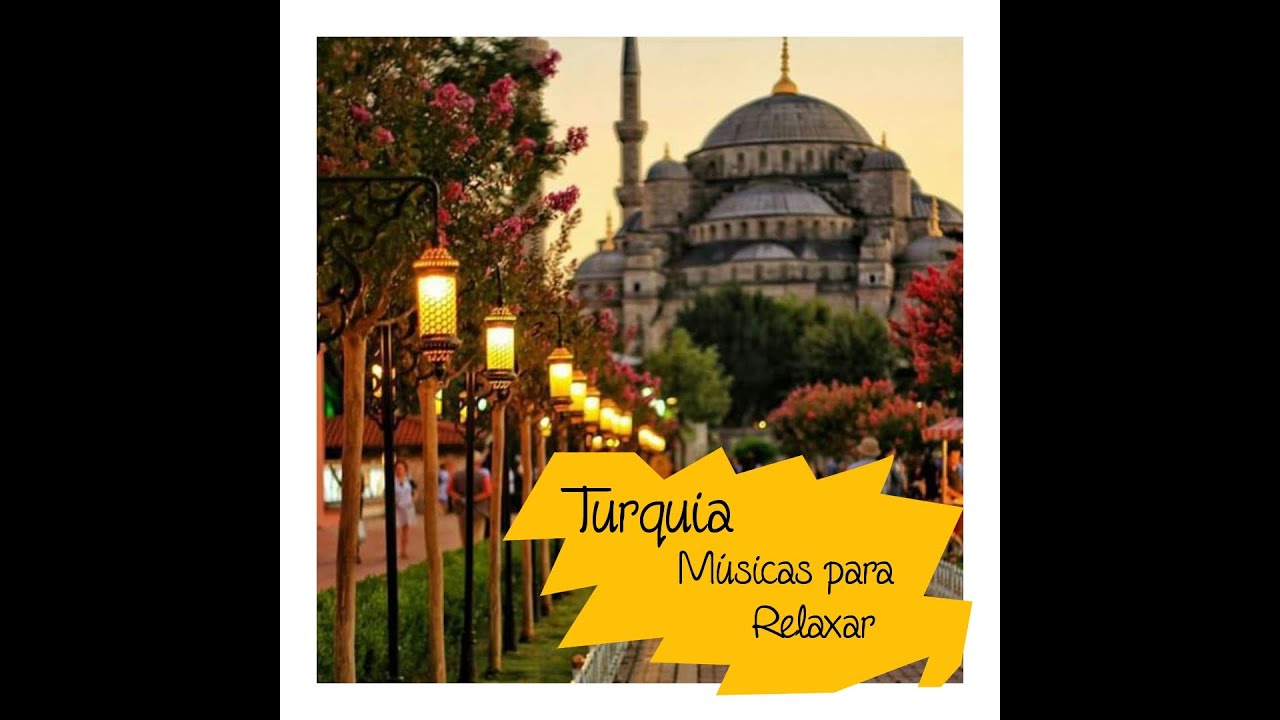 TURQUIA MÚSICAS E IMAGENS PARA RELAXAR #Turquia #novelasturcas ...
