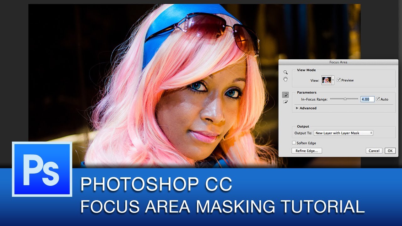 Photoshop CC 2014 Focus Area Masking Tutorial - YouTube