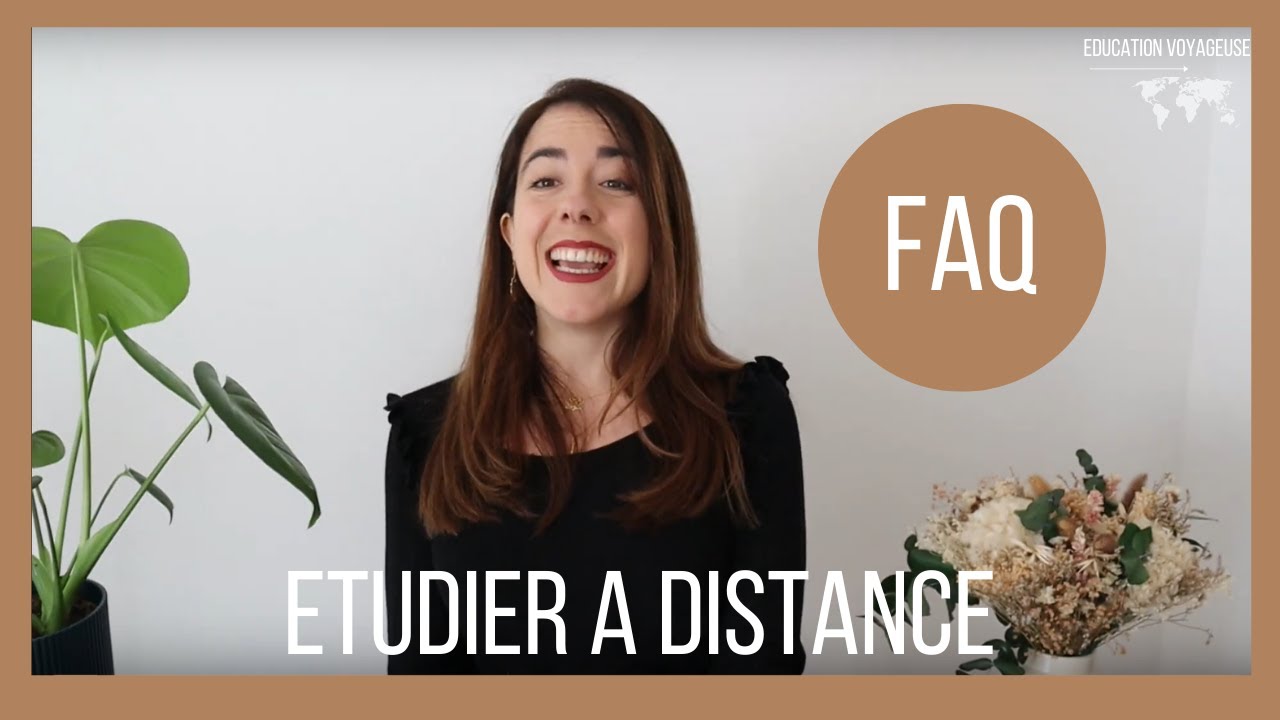 FAQ étudier à distance - je réponds à vos questions - YouTube