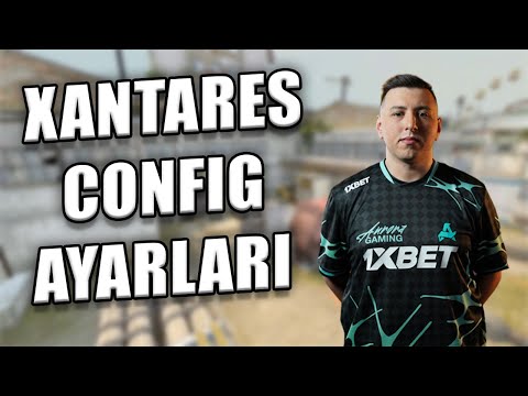 XANTARES CONFİG AYARLARI #cs2