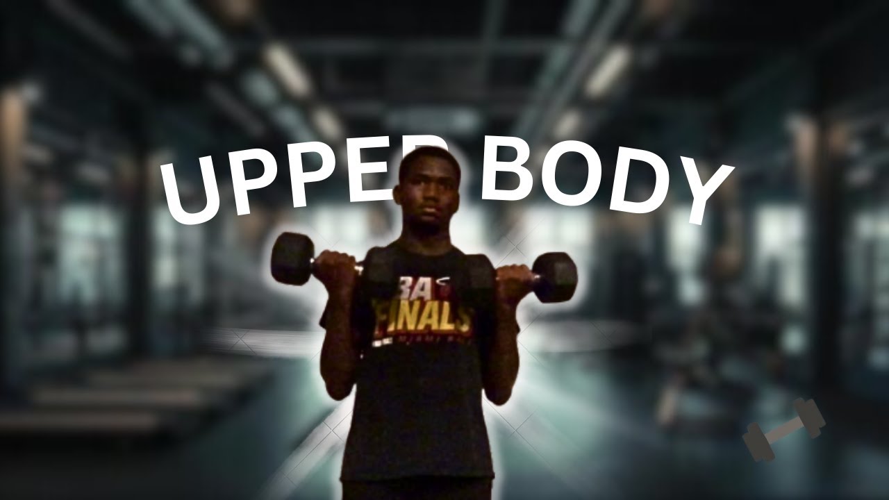 UPPER BODY LIFTING ROUTINE - YouTube
