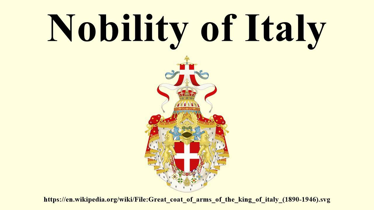 Nobility of Italy - YouTube