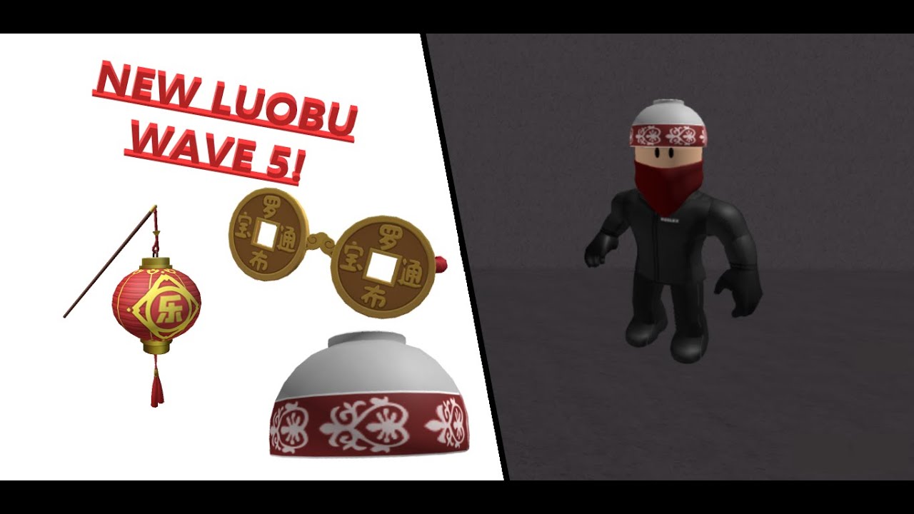 New Luobu Wave 3 Roblox Items! Free Items! - YouTube