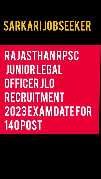 Rajasthan RPSC Junior Legal Officer JLO Recruitment 2023 Exam Date for 140 Post - YouTube