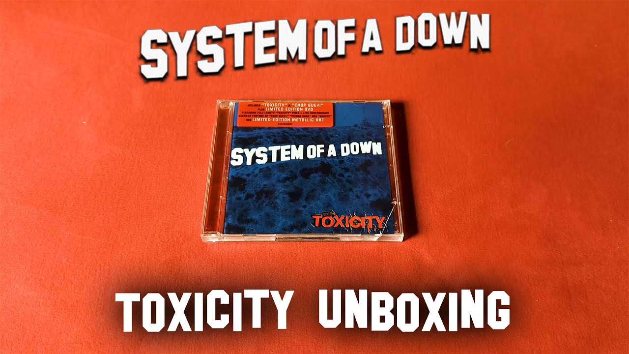 System Of A Down - Toxicity (Limited Edition) Unboxing - YouTube