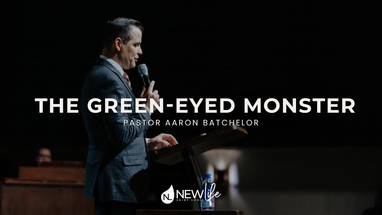 The Green-Eyed Monster | Pastor Aaron Batchelor - YouTube